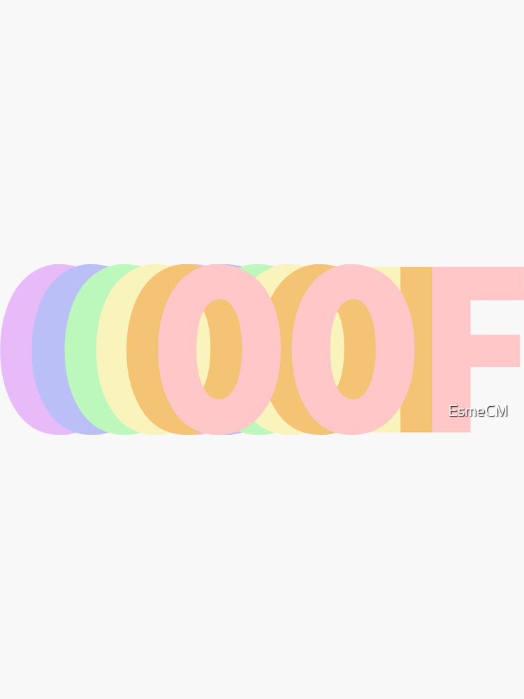 "OOF Pastel Rainbow Text" Sticker by EsmeCM | Redbubble