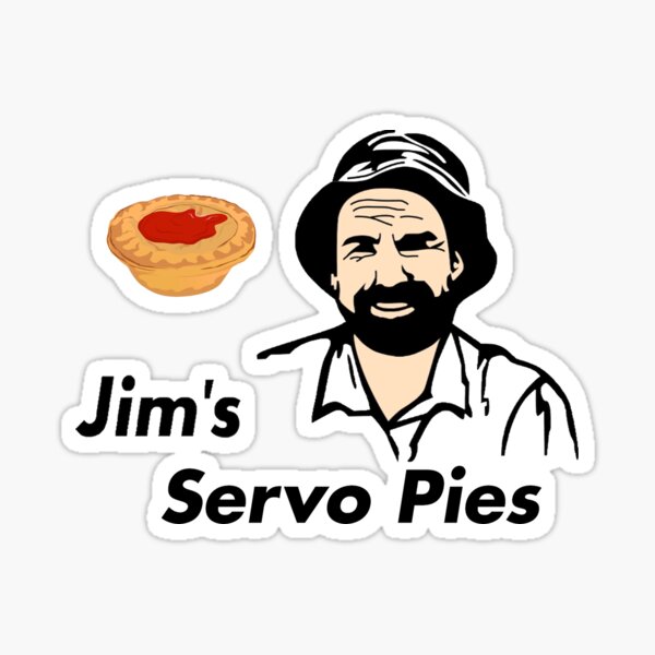 "Jim's Servo Pies" Sticker for Sale by Jims-Memeing | Redbubble
