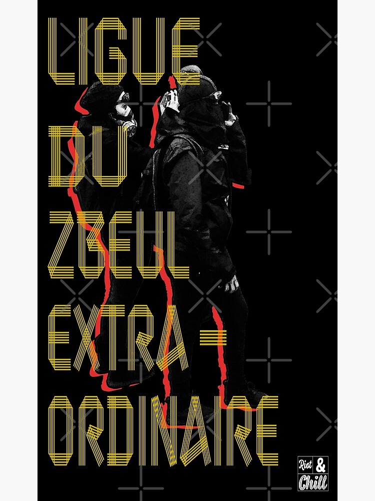 "Extraordinary Zbeul League" Poster by NB1984 | Redbubble