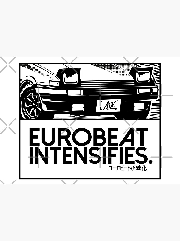 "EUROBEAT INTENSIFIES - AE86 Trueno" Poster by ARVwerks | Redbubble