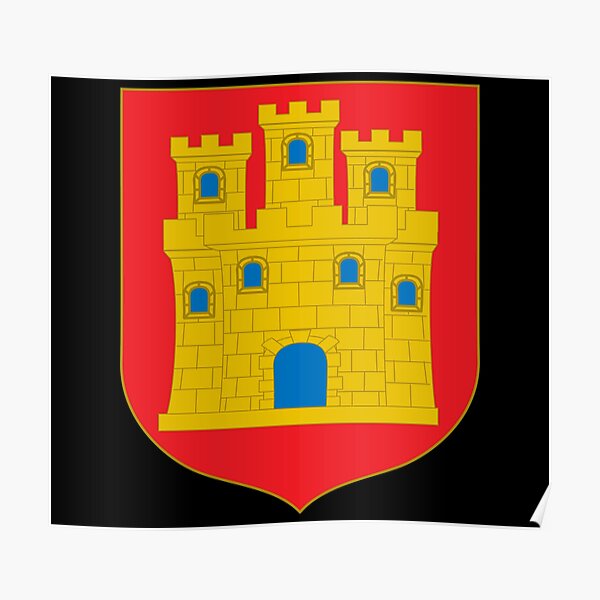 "Castile Coat of Arms Medieval Heraldry" Poster for Sale by ...