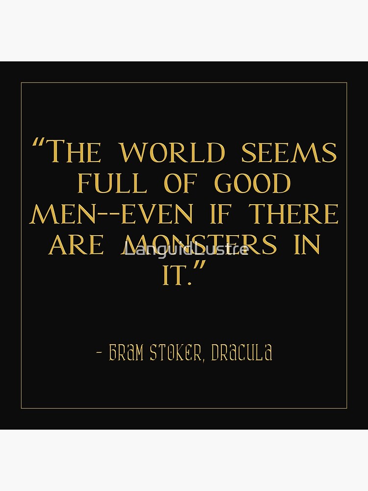 "The World Seems Full of Good Men | Bram Stoker's Dracula | GOTHIC ...
