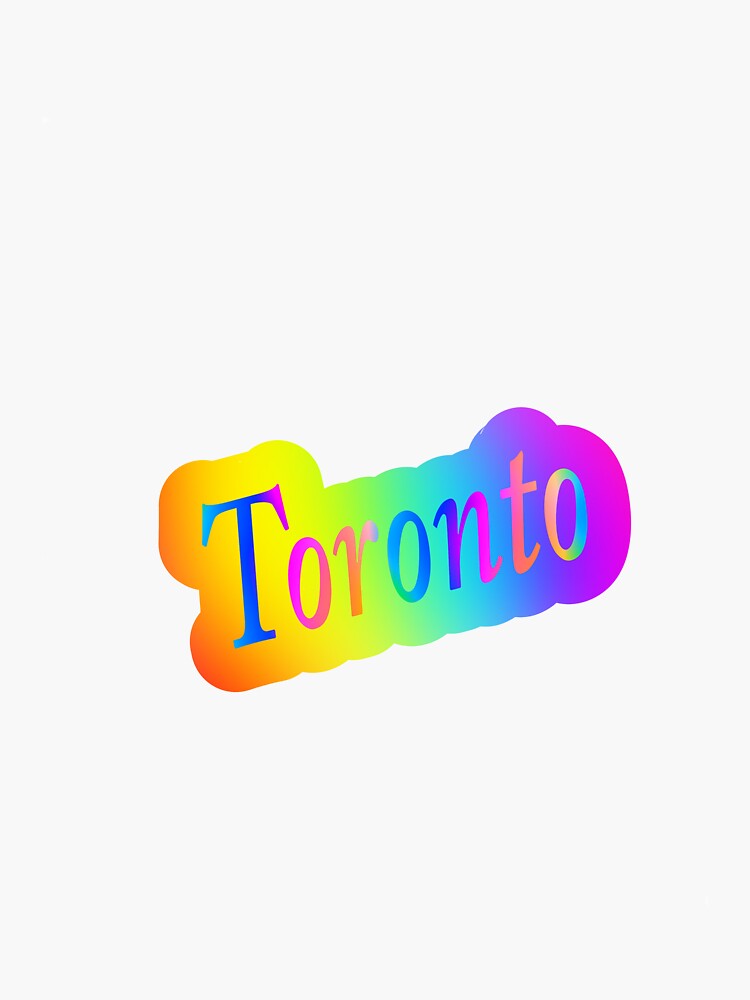 "Toronto Rainbow Colours" Sticker by robspencer | Redbubble