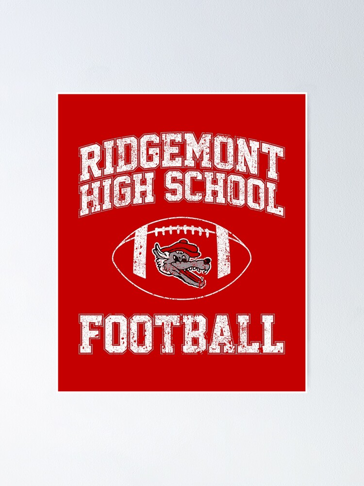 "Ridgemont High School Football" Poster for Sale by huckblade | Redbubble