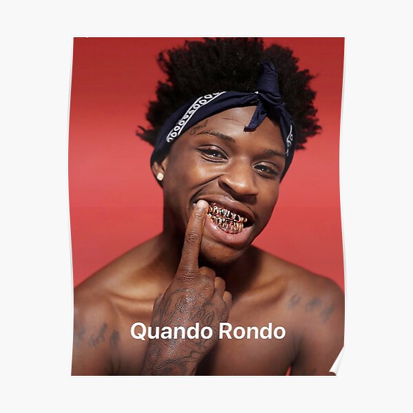 Quando Rondo Posters | Redbubble