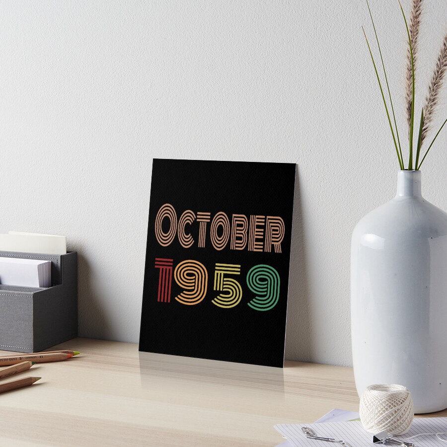 "Happy 60th Birthday, Happy Sixties Birthday, born in October 1959" Art ...