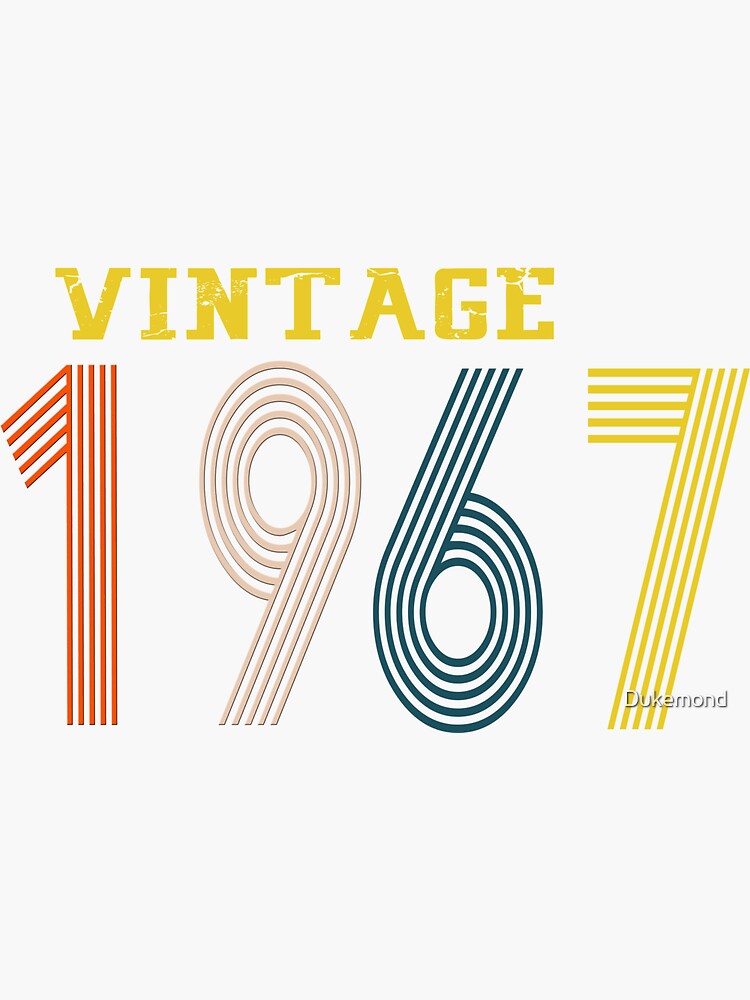 "Copy of Vintage 1967" Sticker for Sale by Dukemond | Redbubble