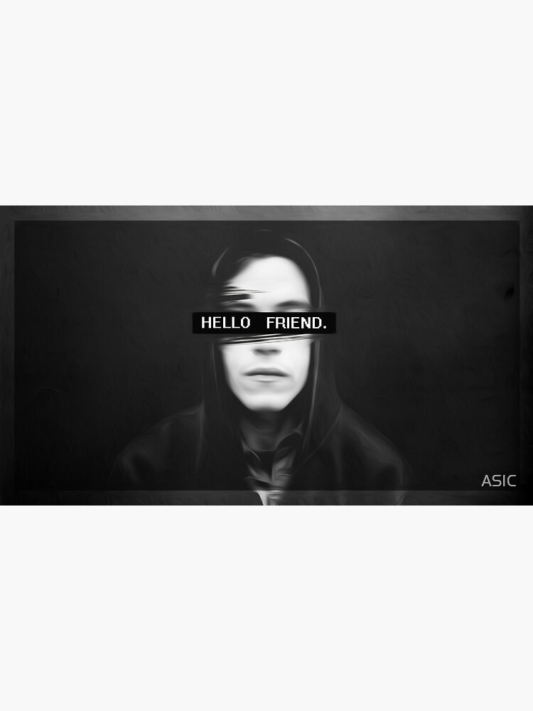 "Mr. Robot Hello Friend" Sticker for Sale by ASIC | Redbubble
