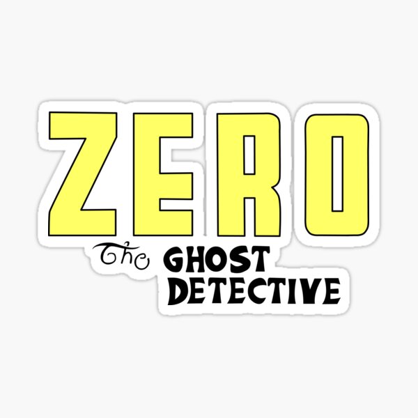 "Zero the Ghost Detective" Sticker for Sale by covertalesstore | Redbubble