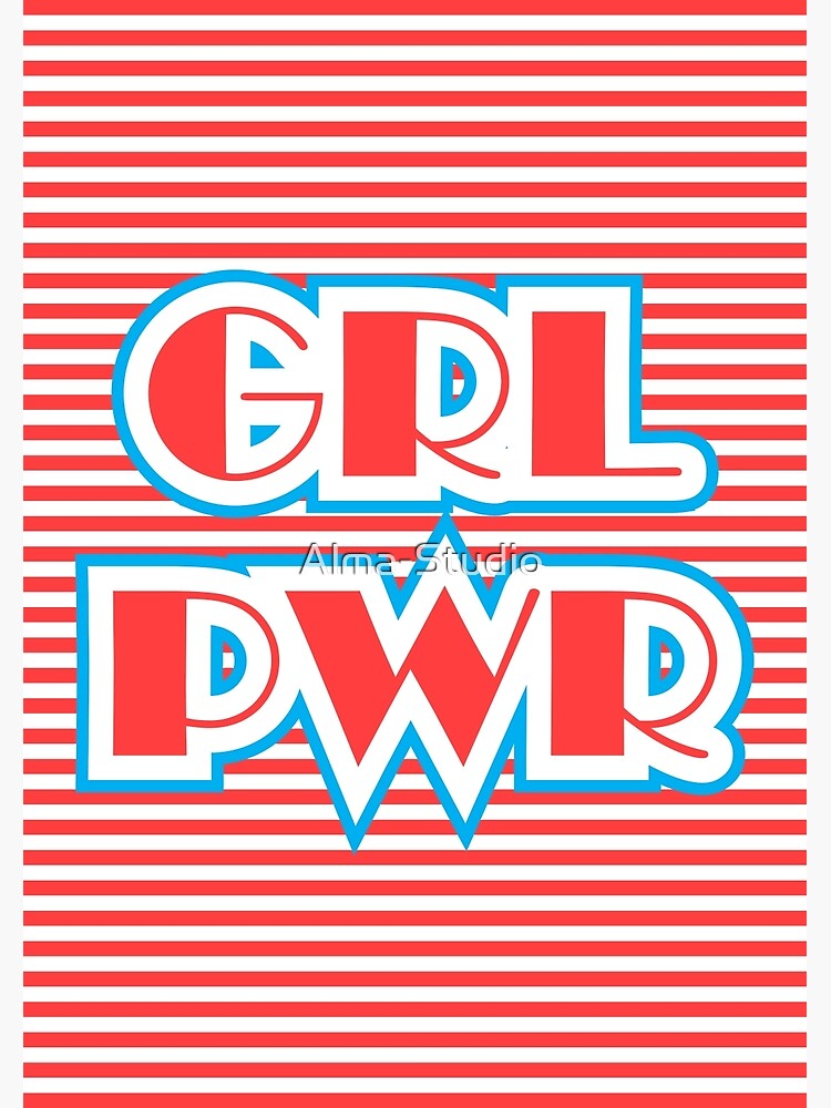 "GRL PWR, Girl Power (red version)" Poster by Alma-Studio | Redbubble
