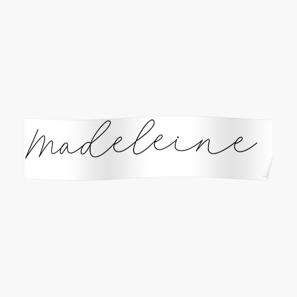 Poster « Script Cursive Nom Madeleine », par madeleine9008 | Redbubble