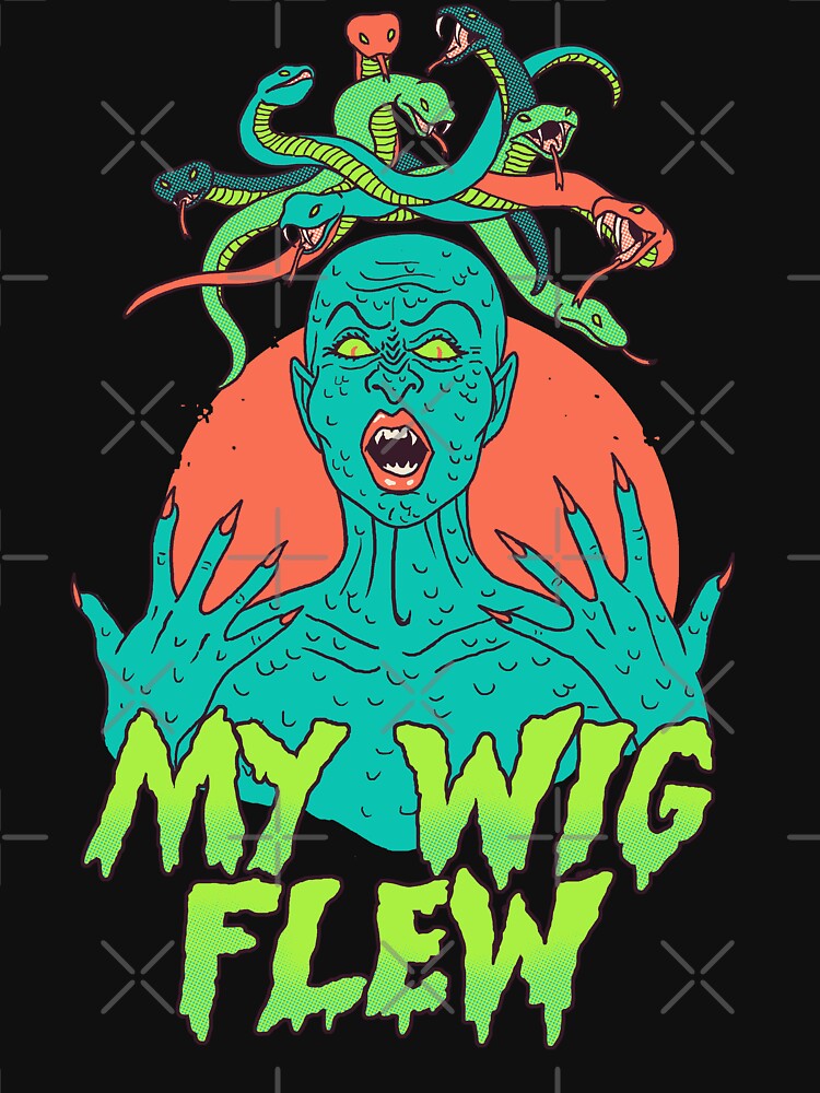 "My Wig Flew" T-shirt for Sale by wytrab8 | Redbubble | shock t-shirts ...
