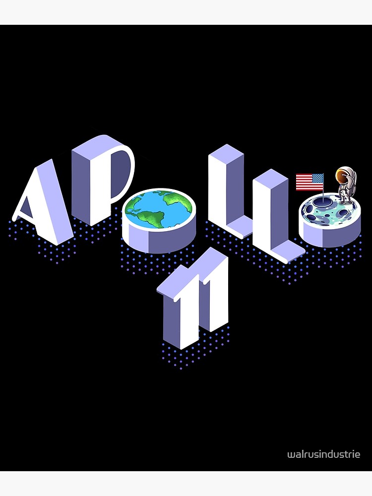 "Apollo 11 Letter Design for 50th Anniversary of Moon Landing" Poster ...