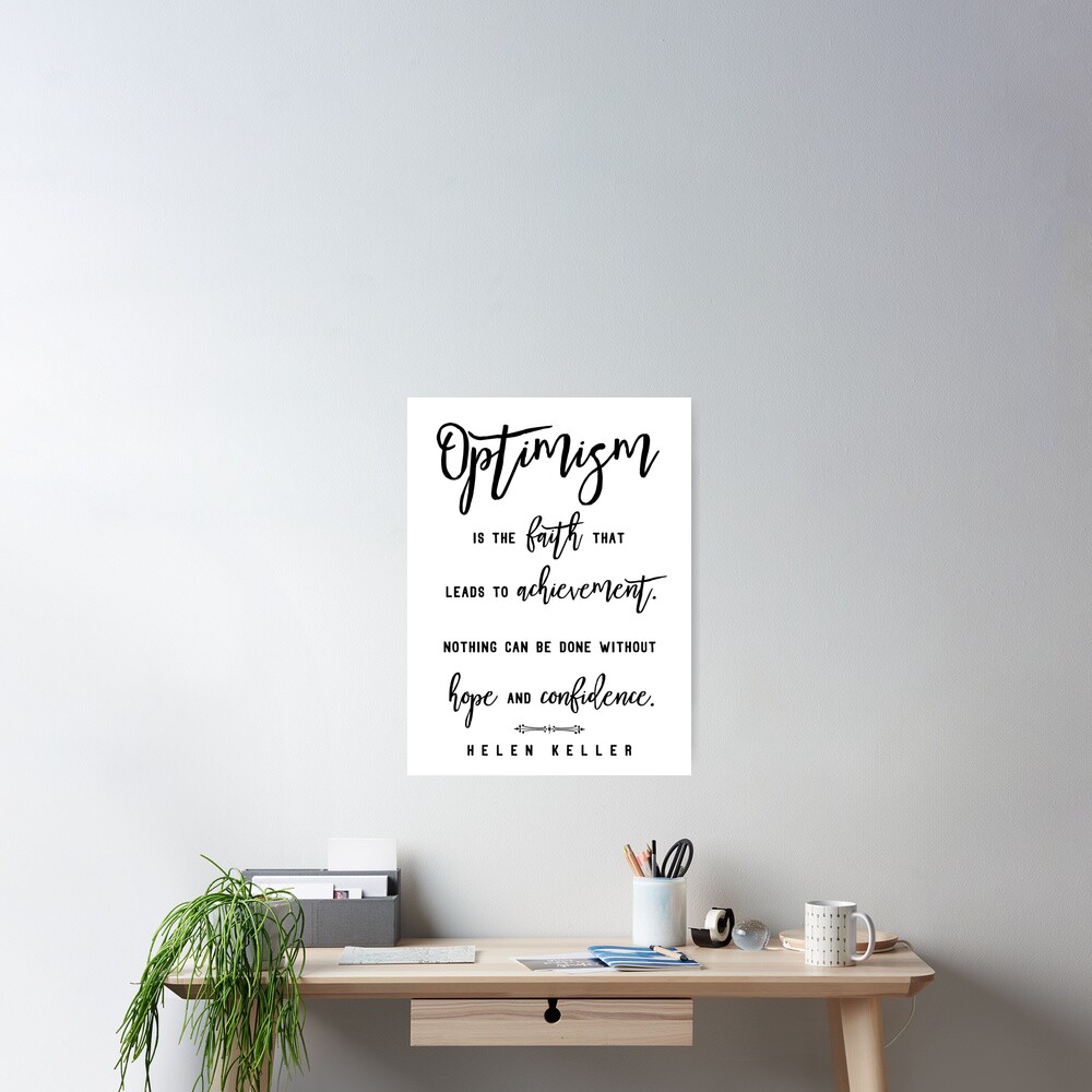 " Optimism Powerful Motivational Quote" Poster for Sale by ...