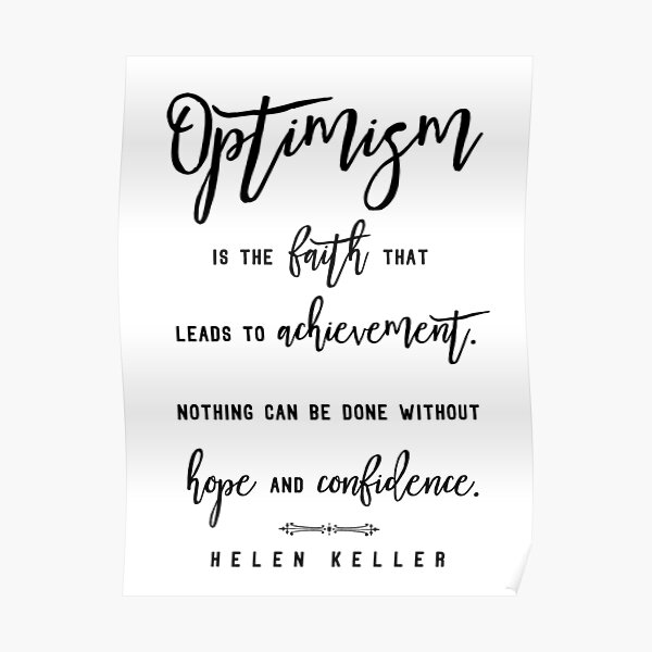 " Optimism Powerful Motivational Quote" Poster for Sale by ...