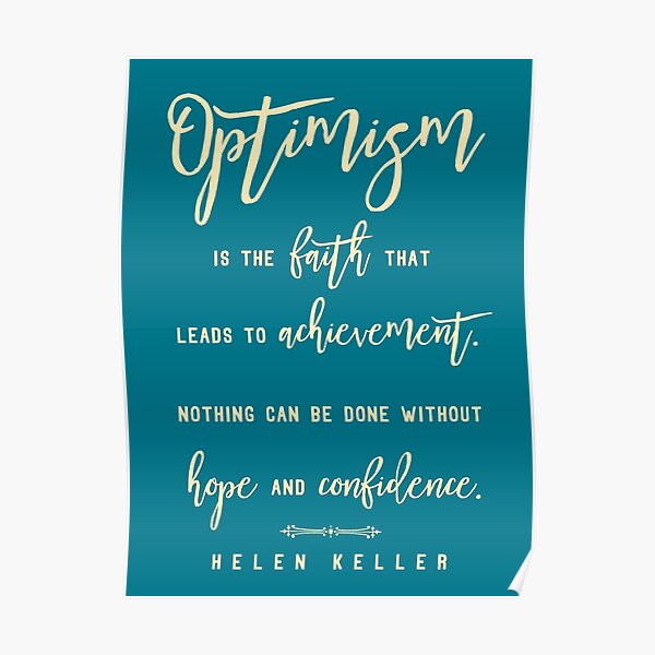 "Optimism Powerful Motivational Quote" Poster for Sale by ...