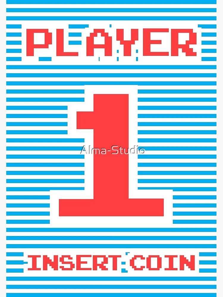 "Player 1, Player One, gamer design" Poster for Sale by Alma-Studio ...