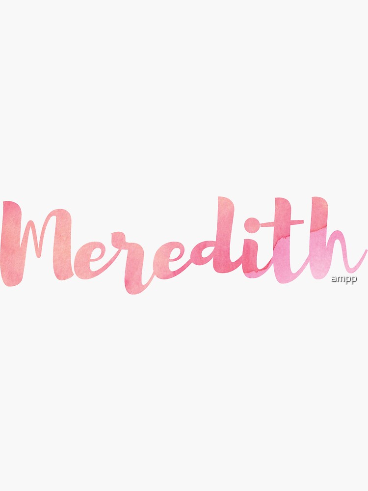 "Meredith" Sticker for Sale by ampp | Redbubble