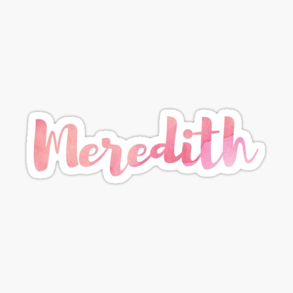 "Meredith" Sticker for Sale by ampp | Redbubble