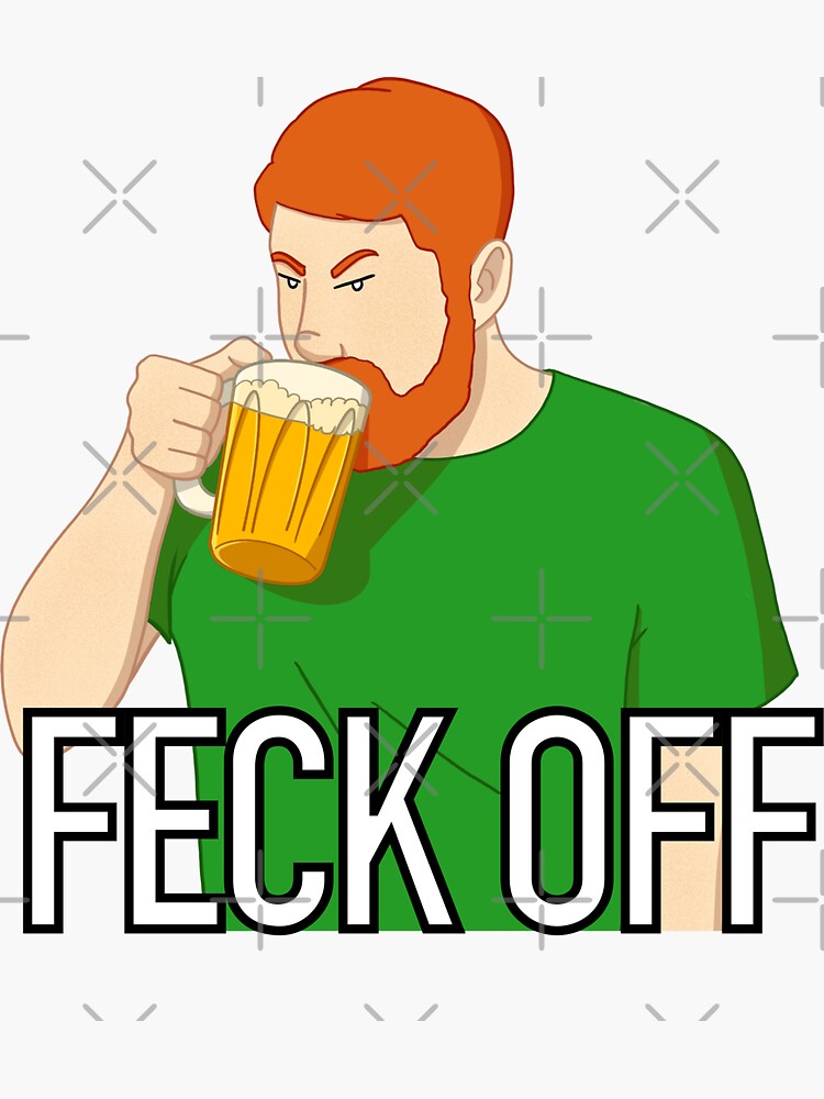 "Feck Off" Sticker for Sale by CosmicFlyer | Redbubble
