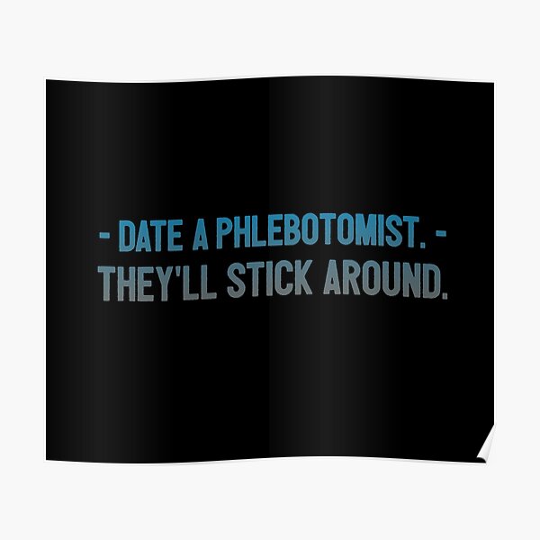 Phlebotomy Posters | Redbubble