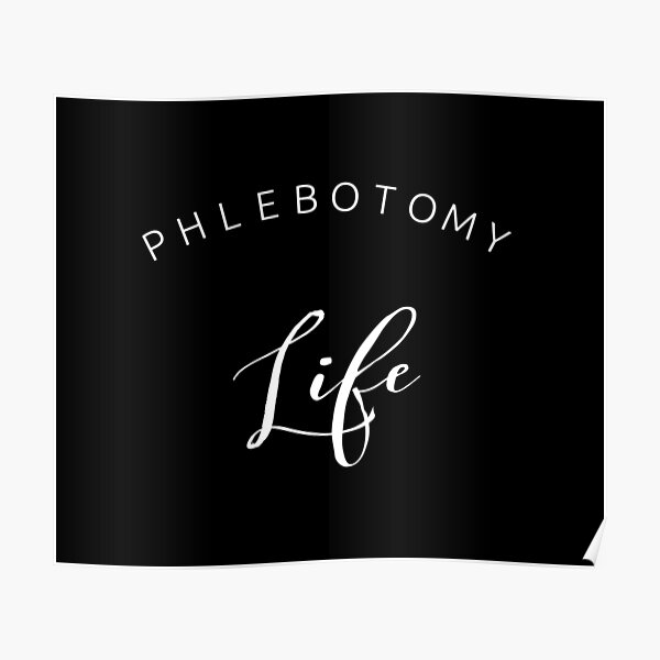Phlebotomy Posters | Redbubble