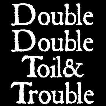 "Shakespeare Macbeth Weird Sisters Witches Incantation, "Double, Double ...