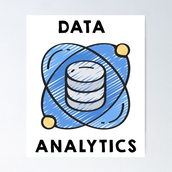 "Data Analytics and Data Science t-shirts and products" Poster for Sale ...