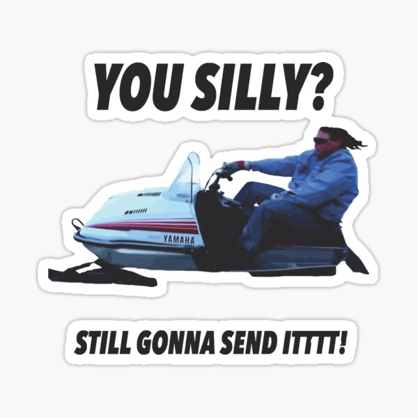 Just Gonna Send It Stickers | Redbubble