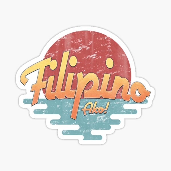 "Filipino Ako! Graphic for Proud Pilipinos" Sticker for Sale by AZINAS ...