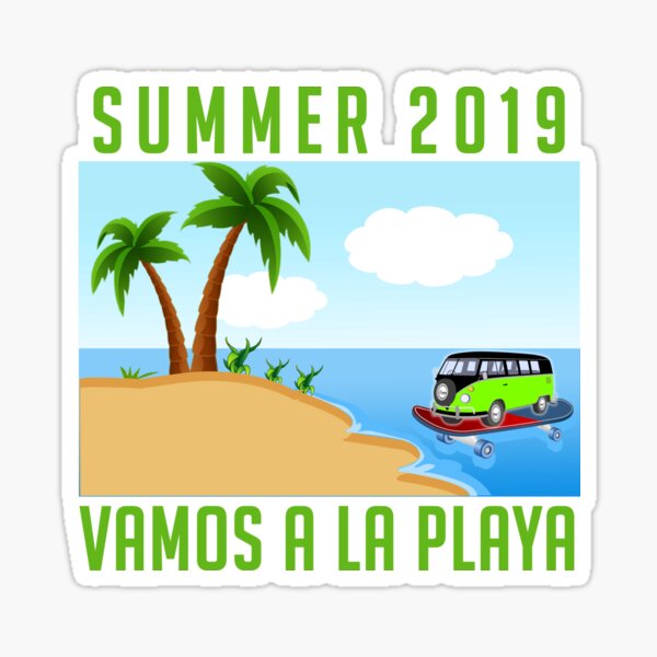 Vamos A La Playa Stickers | Redbubble