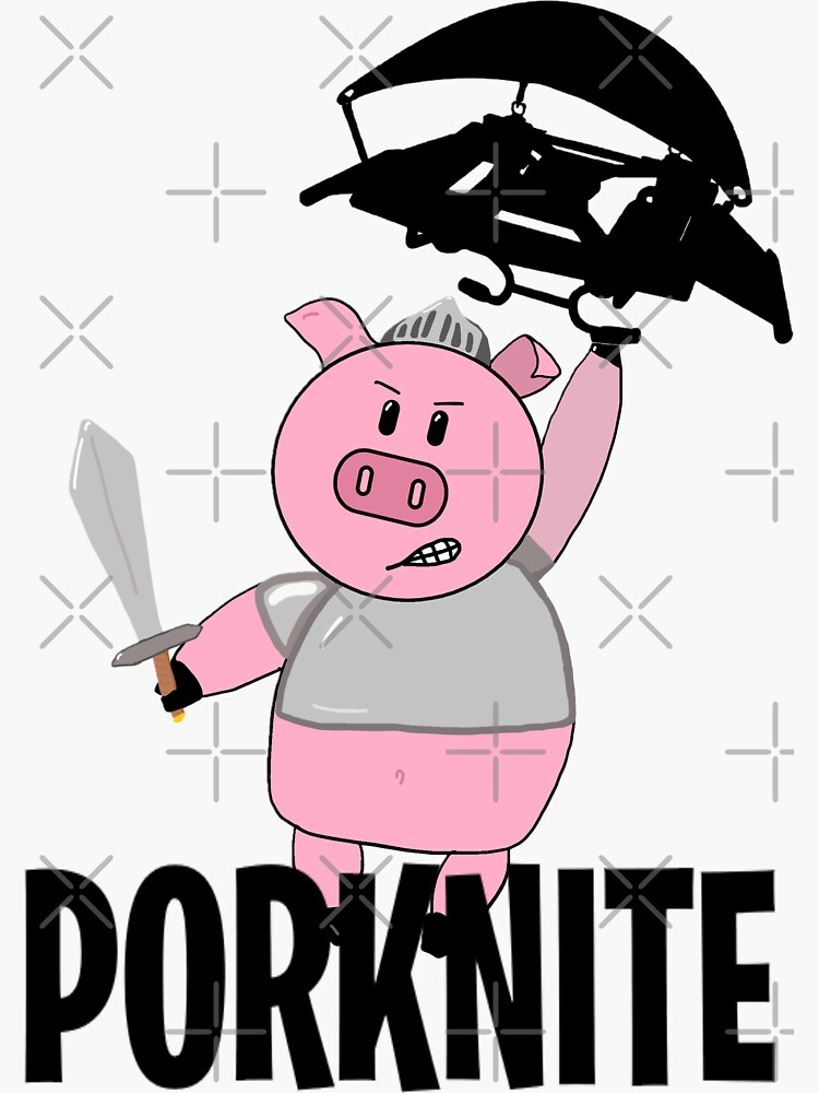 Pegatina «PORKNITE» de SinistaMinista | Redbubble