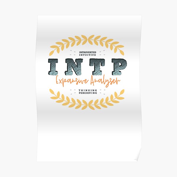 "[MBTI] INTP - Expansive Analyzer" Poster by KaiFx19 | Redbubble