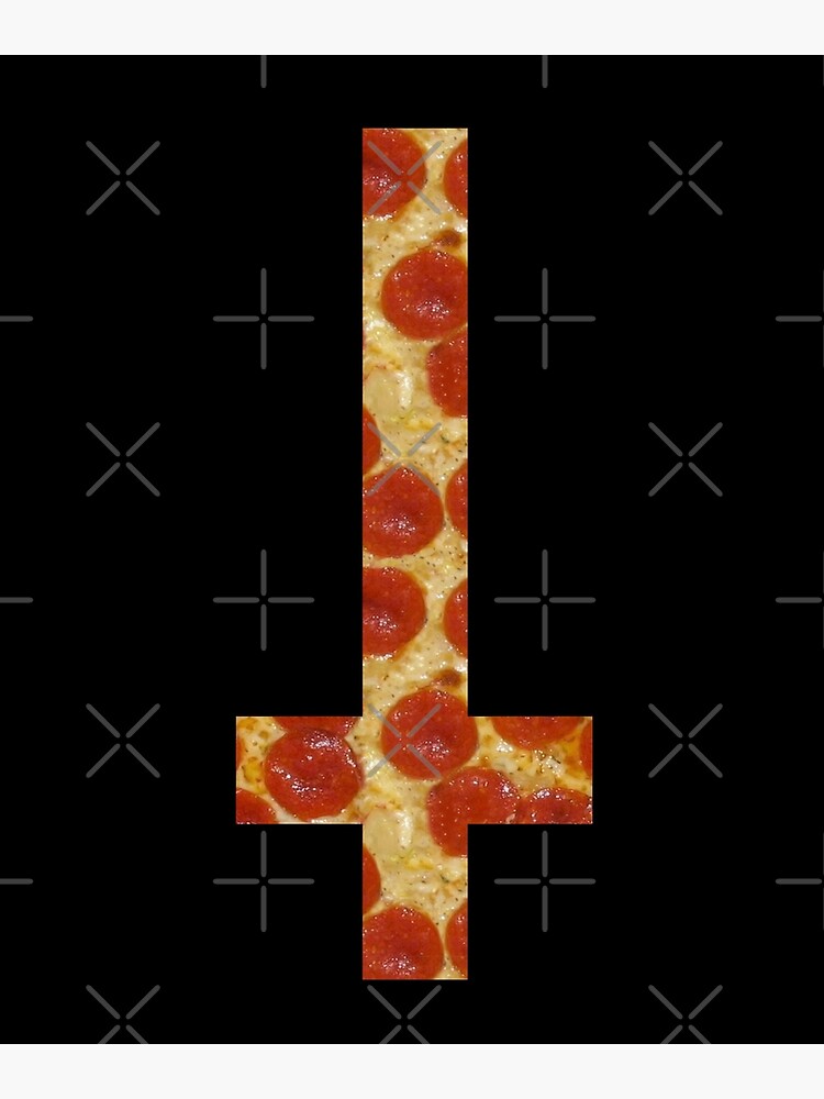 "pizza inverted cross" Poster by gossiprag | Redbubble
