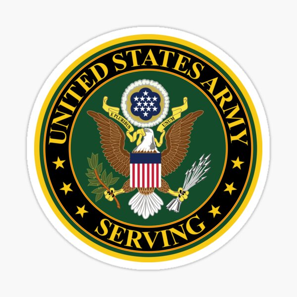 "Army - US Army Serving" Sticker for Sale by twix123844 | Redbubble