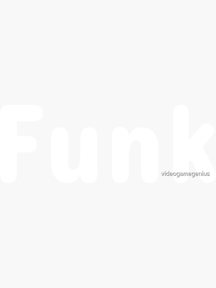 "Funk Word Logo White" Sticker for Sale by videogamegenius | Redbubble