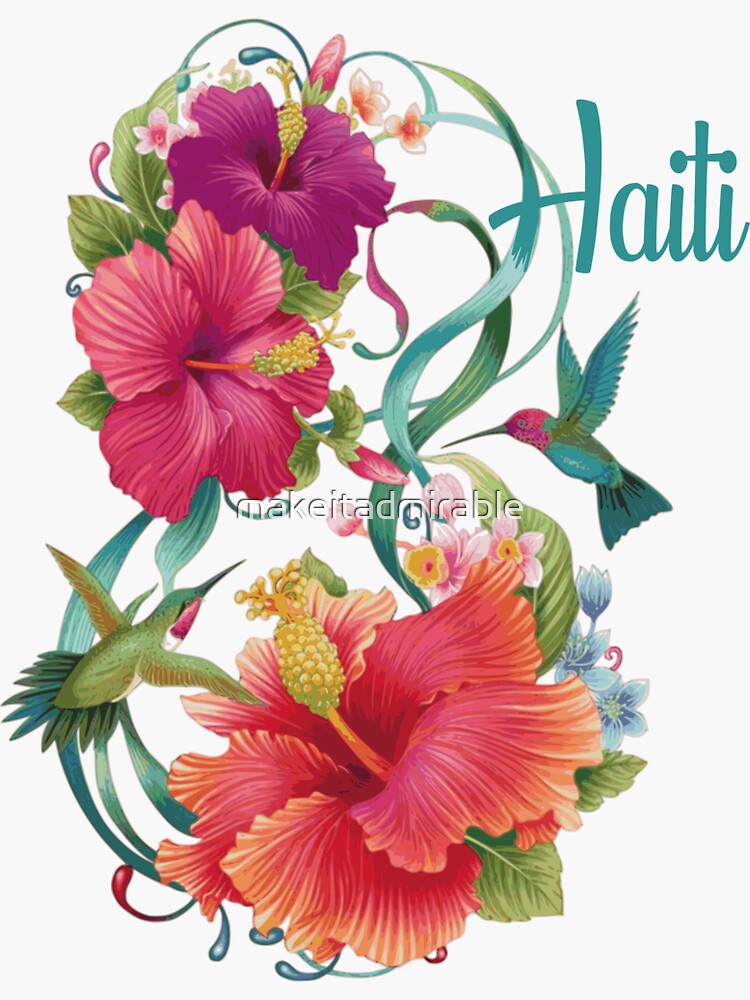 "Haiti National Flower Hibiscus Birds Lakay" Sticker for Sale by ...