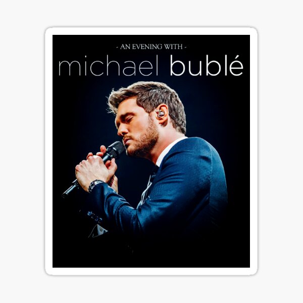 Michael Buble Stickers | Redbubble
