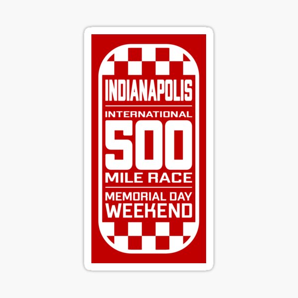 Indy 500 Stickers | Redbubble