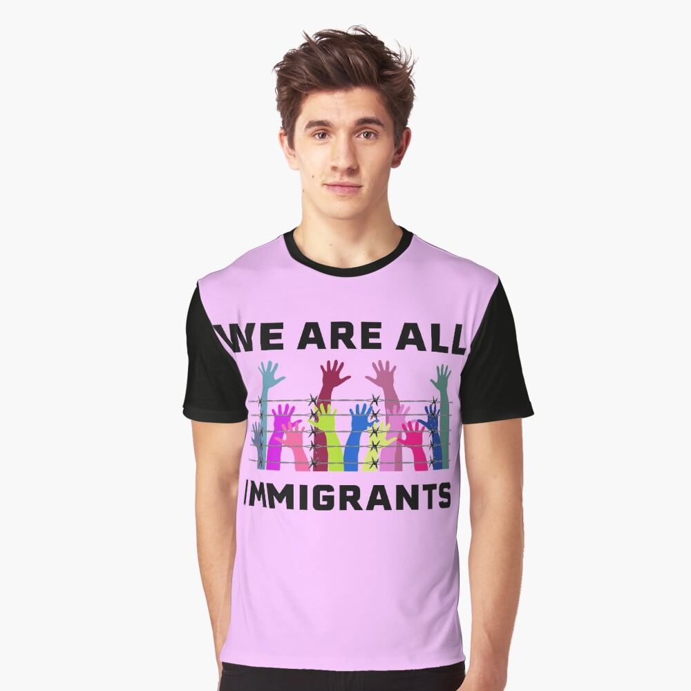 "We Are All Immigrants" Poster for Sale by MandWthings | Redbubble