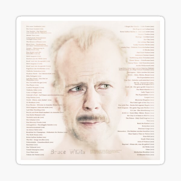"Bruce Willis Filmography" Sticker for Sale by coolArtGermany | Redbubble
