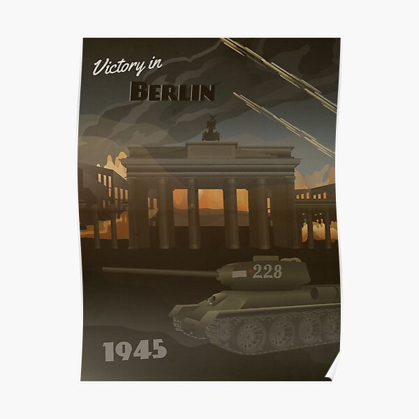 "Berlin 1945 - Brandenburg Gate Travel Poster" Poster for Sale by ...