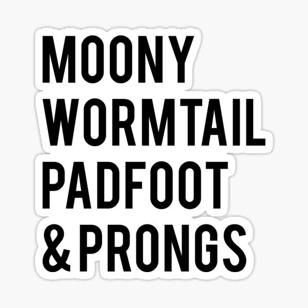 "Moony, Wormtail, Padfoot, & Prongs" Sticker for Sale by FontfulDesigns ...