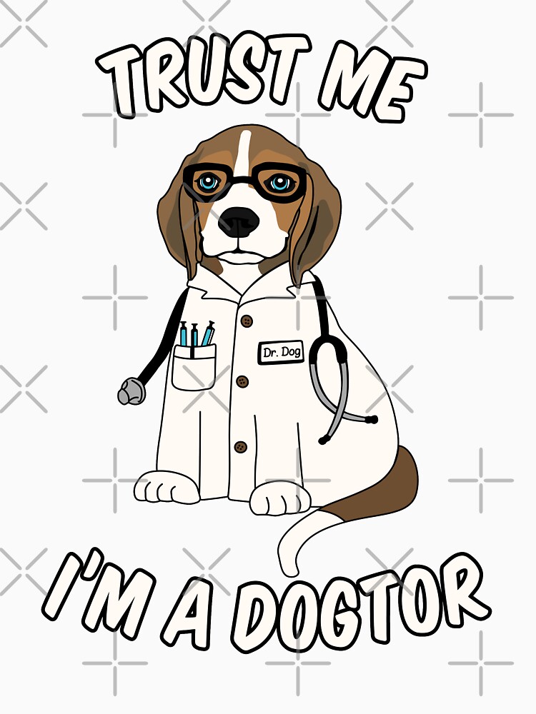 "Trust Me I'm a Dogtor" Essential T-Shirt for Sale by DCornel | Redbubble