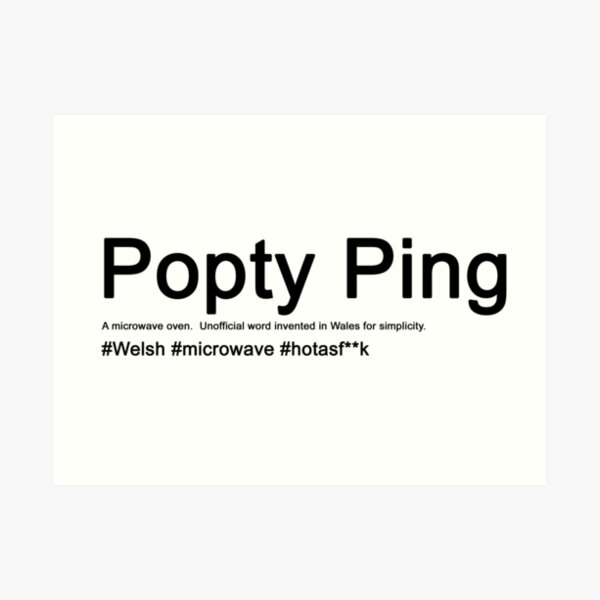 "Welsh words - Popty Ping" Art Print for Sale by Emmacharlton | Redbubble