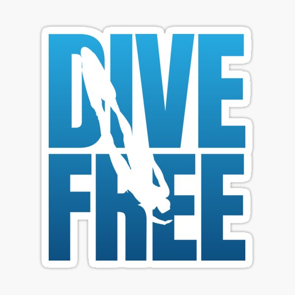 "Dive Free Freediver design Freediving graphic" Sticker by banwa ...