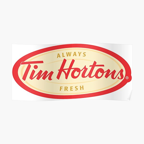 Tim Hortons Posters | Redbubble