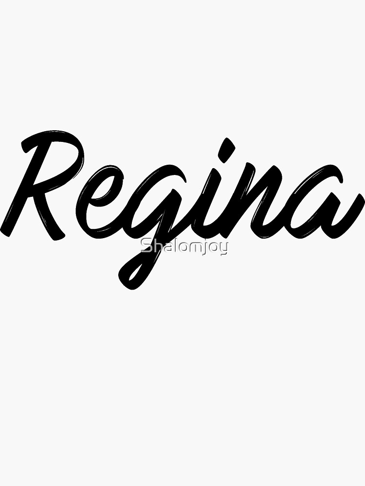 "Regina" Sticker for Sale by Shalomjoy | Redbubble