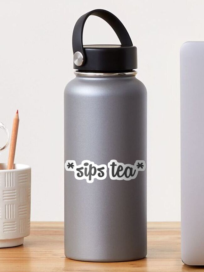 "Sips tea script • black" Sticker for Sale by swaygirls | Redbubble