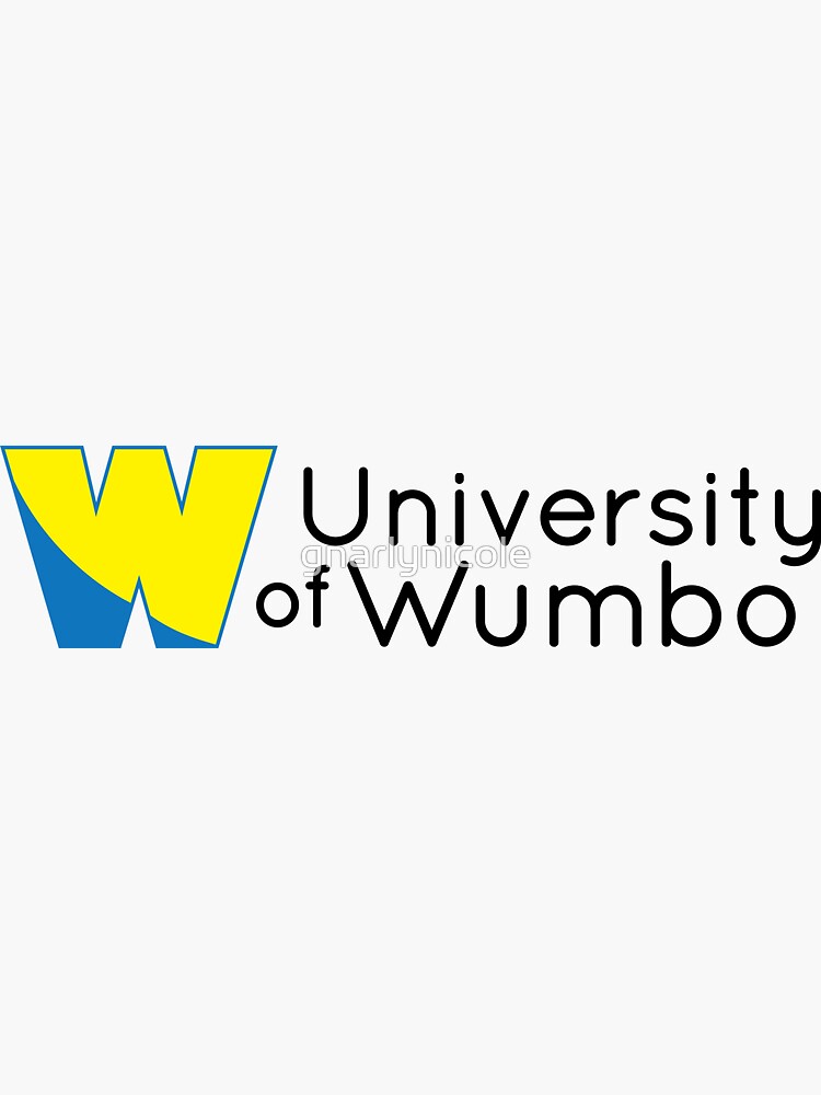 "University of Wumbo" Sticker for Sale by gnarlynicole | Redbubble